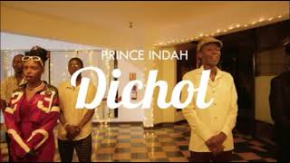 Us Best Of Prince Indah Mix 2025 Latest Lou Ohangla Mixtape Dichol