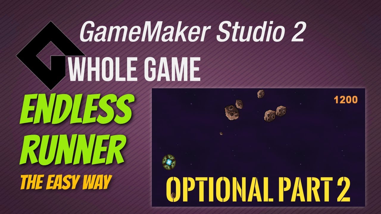 Endless Runner Optional Part 2 Made In Gamemaker Studio 2 The Easy