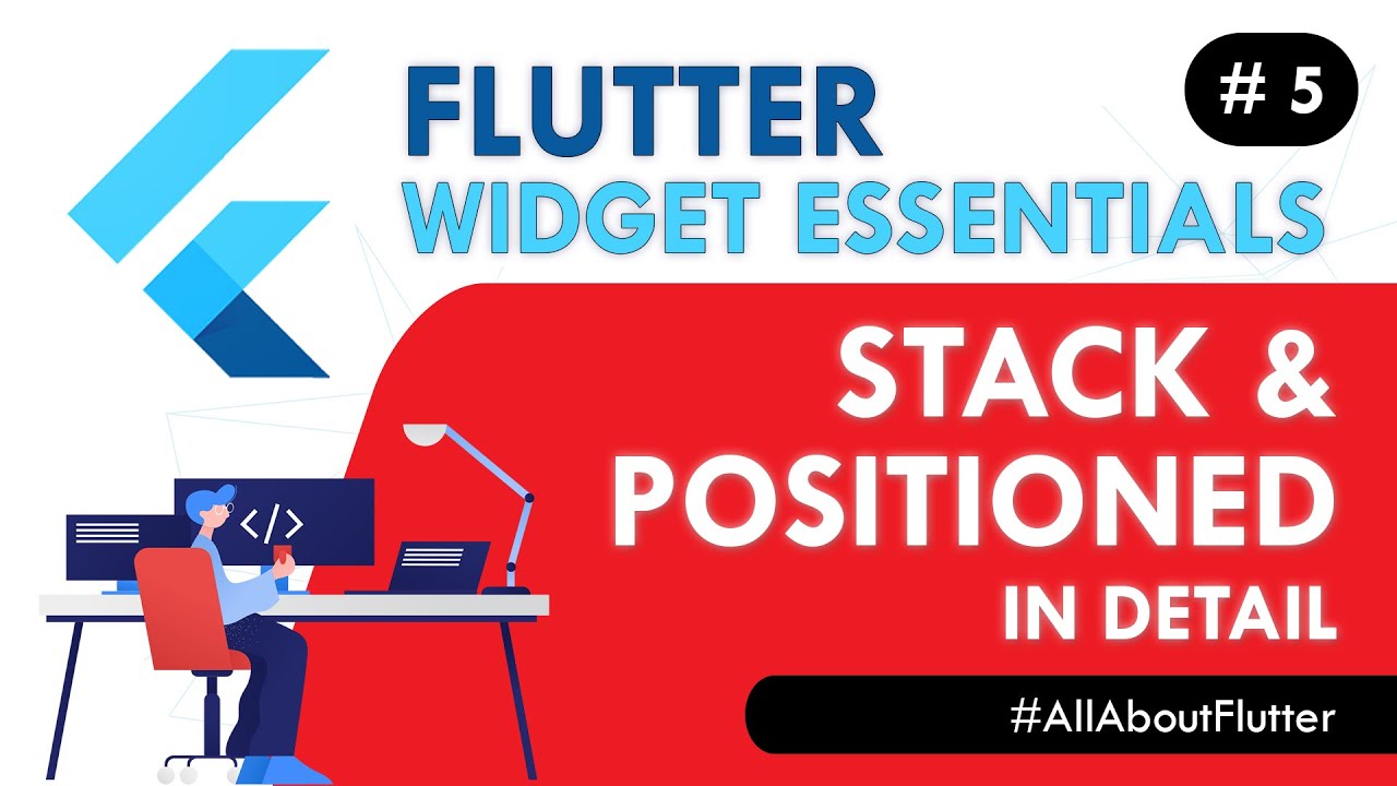 Flutter Stack Positioned Widget Flutter Widget Essentials 5