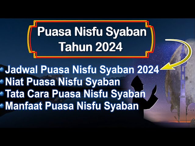 Manfaat Puasa Nisfu Sya Ban