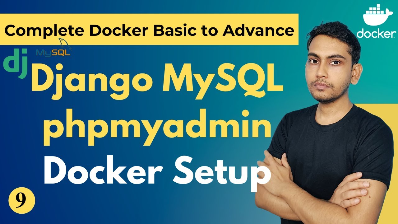 Setup Django Mysql Phpmyadmin Development Docker Environment Youtube