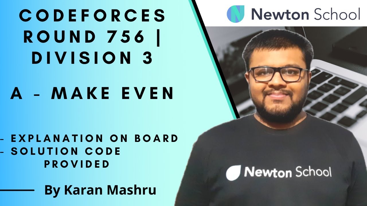 Codeforces Round 756 Div 3 Problem A Make Even Solution