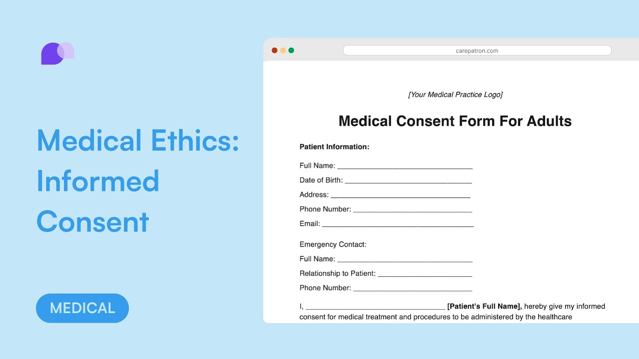 Medical Ethics And Consent Forms Youtube