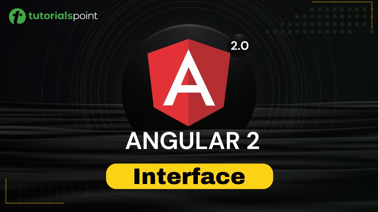 Angular 2 Interface Angular 2 Training Tutorialspoint Youtube