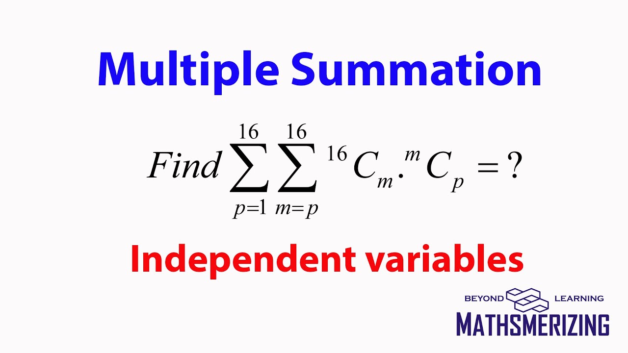 Multiple Summation Dependent Variables Se 4 Find Double Summation