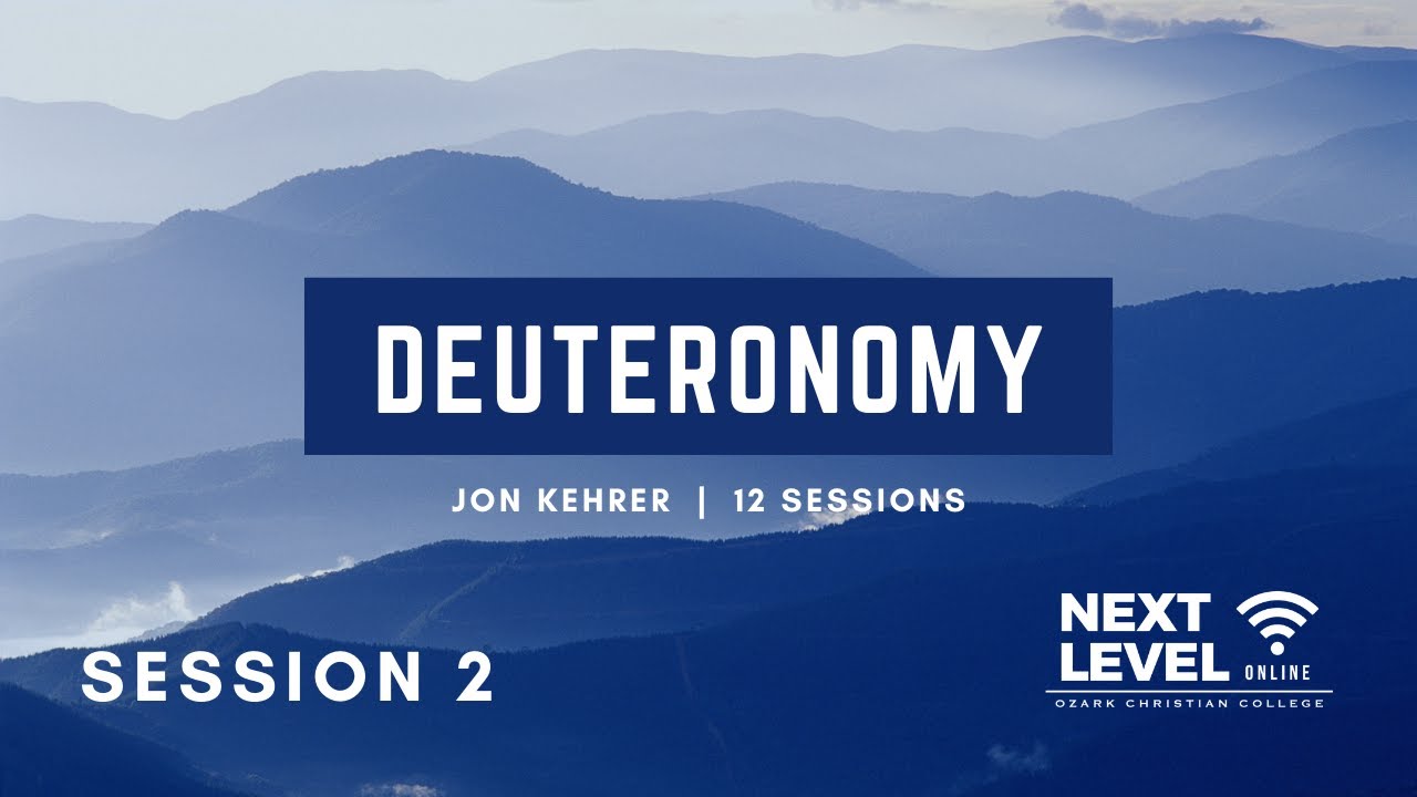 Deuteronomy Session 2 Word 1 No Other Gods By Jon Kehrer Youtube