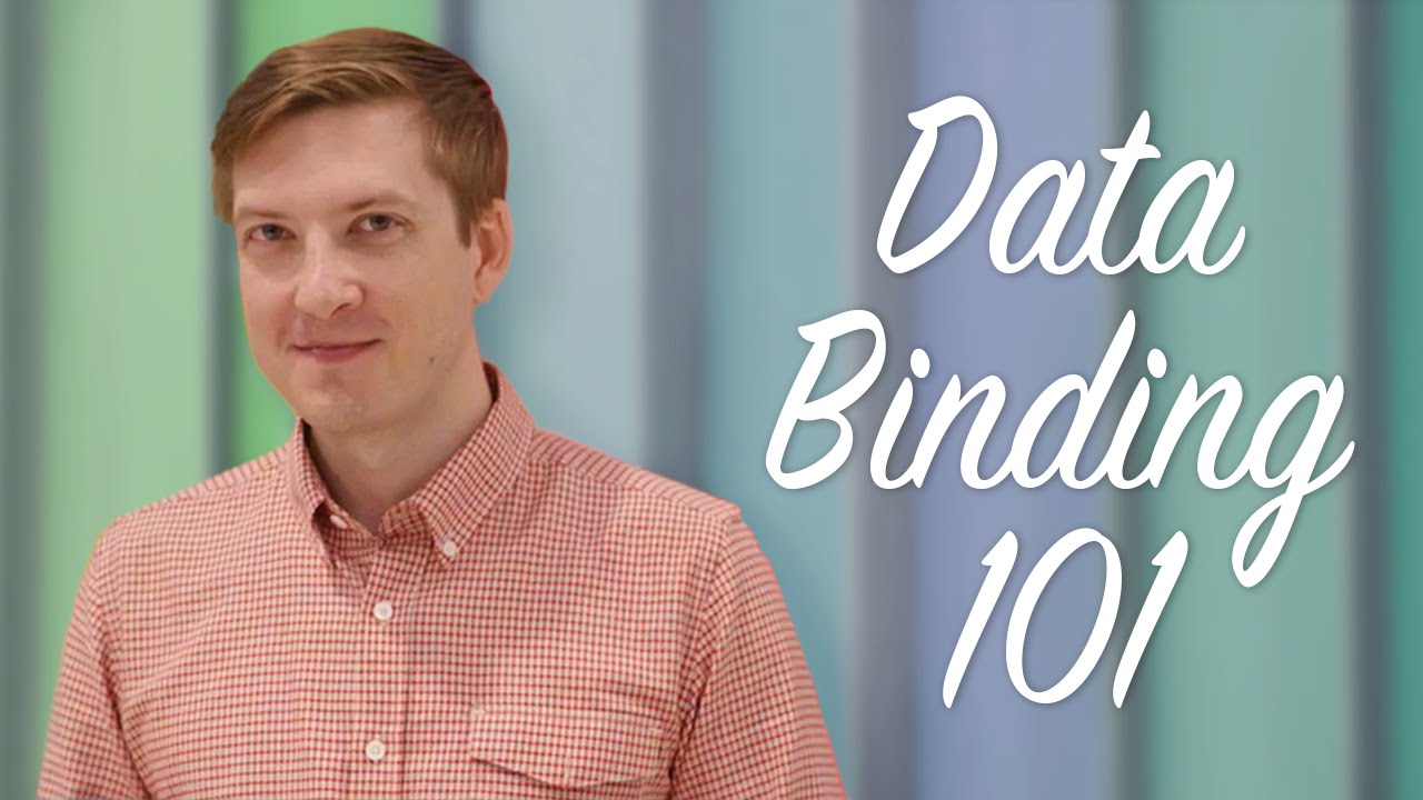 Data Binding 101 Polycasts 28 Youtube