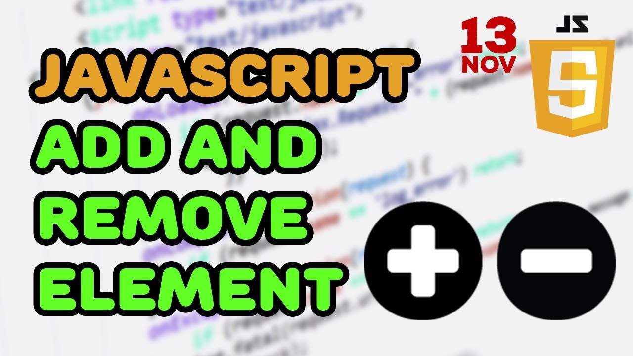 How To Create And Remove An Html Element With Javascript Youtube