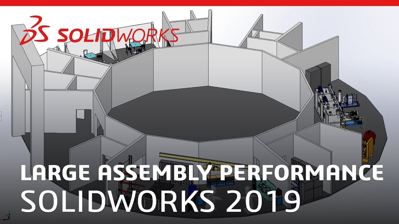 Large Assembly Performance Solidworks 2019 Youtube