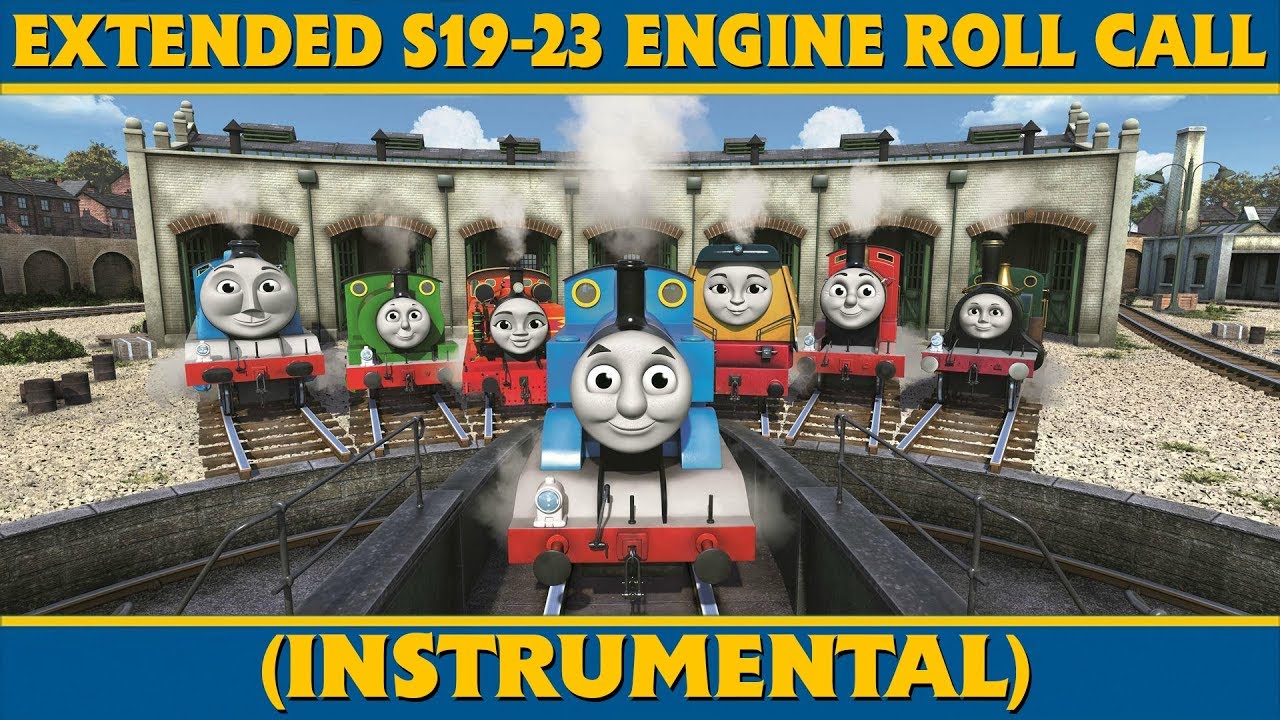 Engine Roll Call Hd Extended Version S19 23 Instrumental