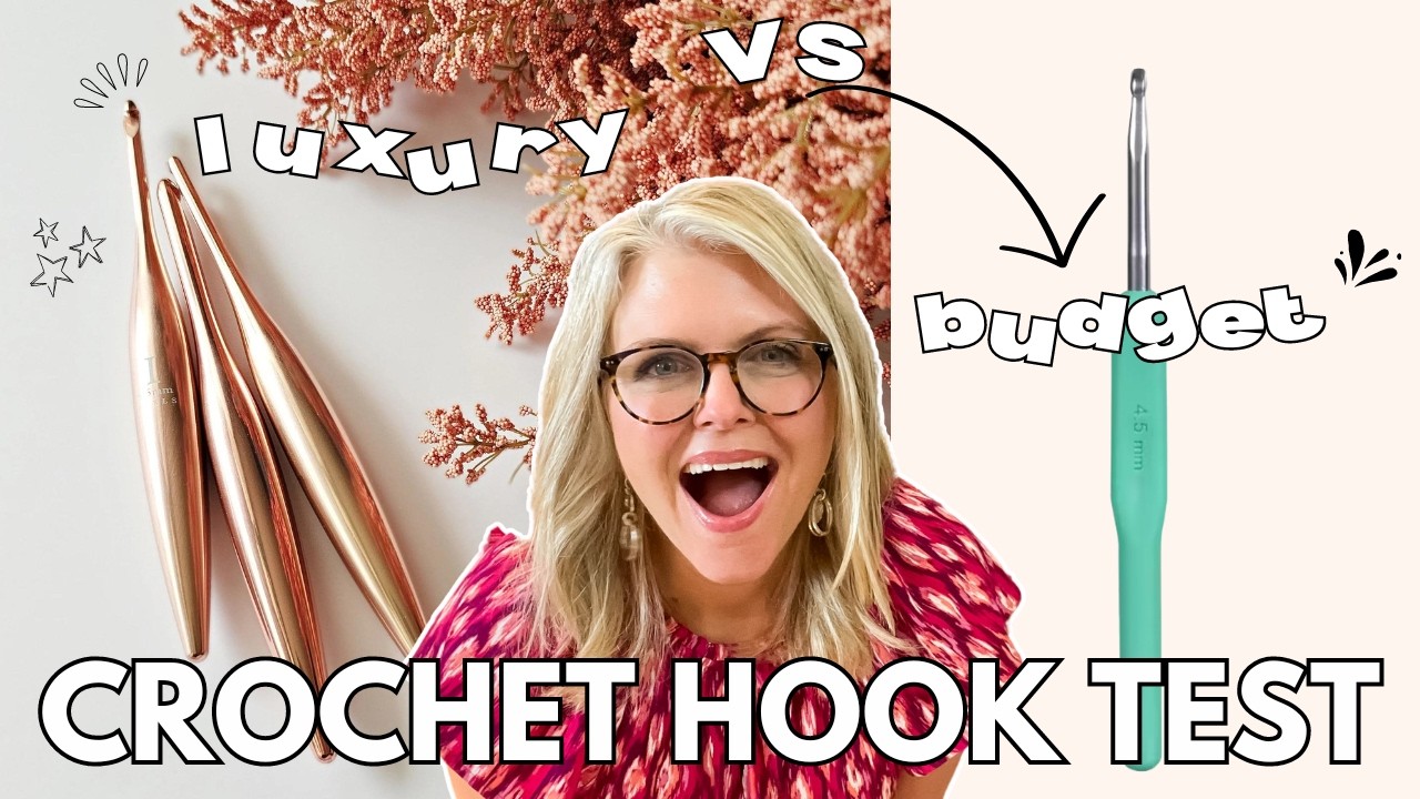 1 Vs 26 Crochet Hook Budget Vs Luxury Crochet Hooks Youtube