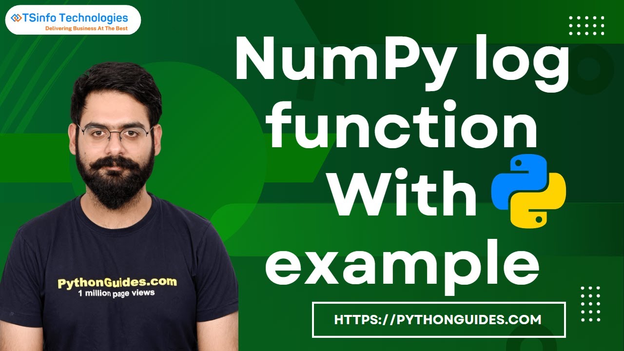 How To Use The Numpy Log Function In Python Numpy Log Function Youtube