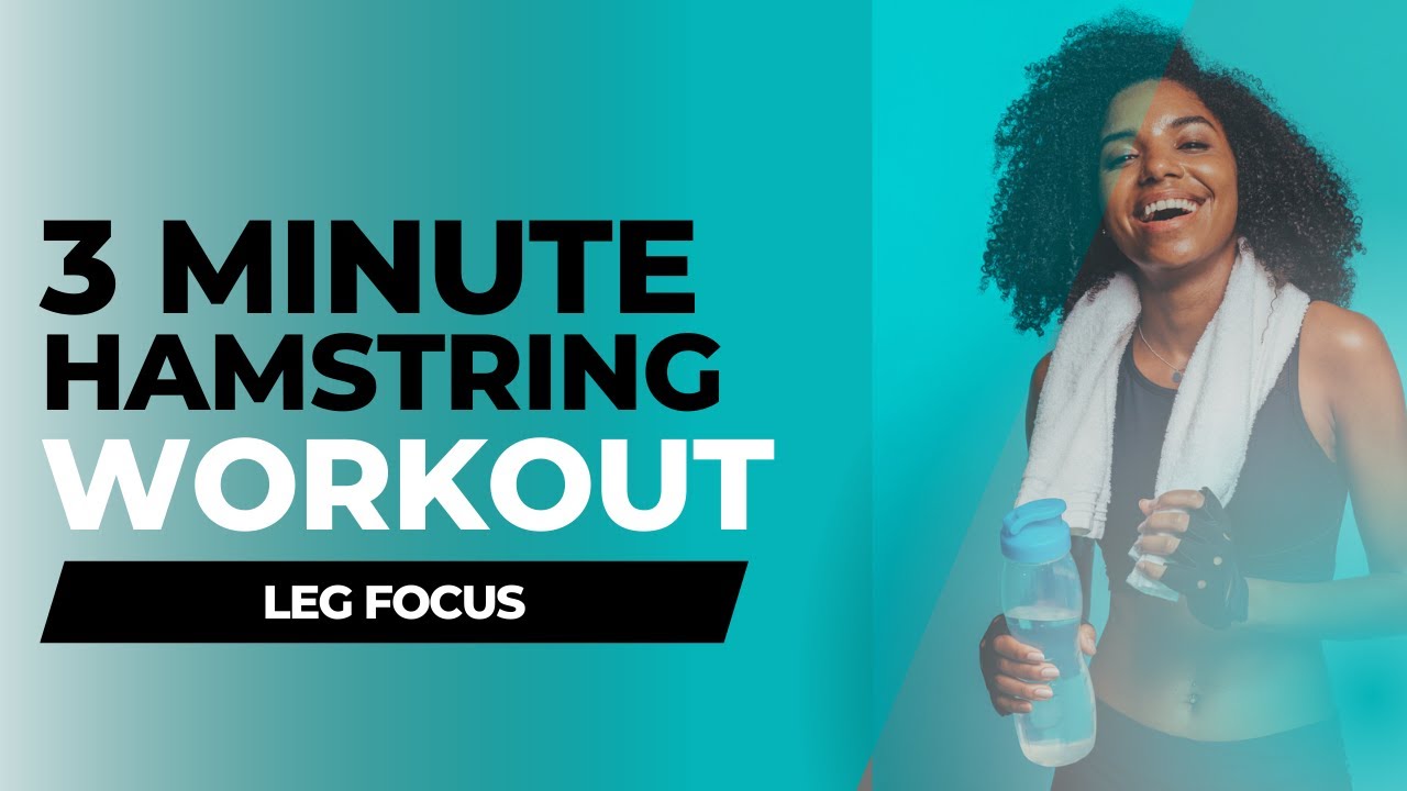 3 Minute Hamstring Hamstring Focus Cardio Youtube