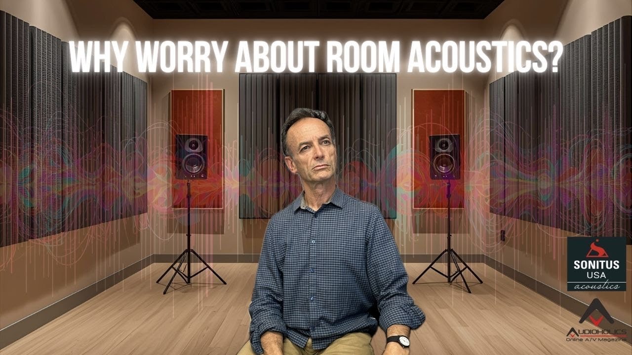 Why Worry About Room Acoustics Youtube