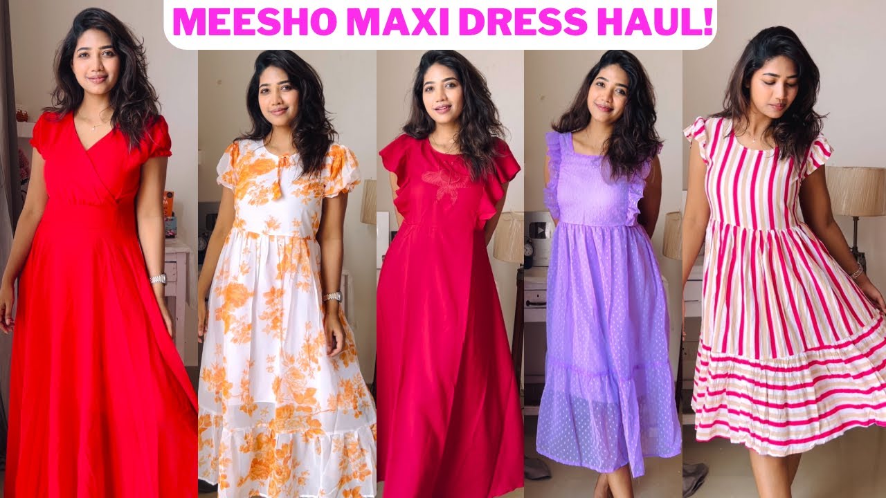 Meesho Maxi Dress Haulрџ Cute Dresses From Meesho Under 500 рџґі Youtube