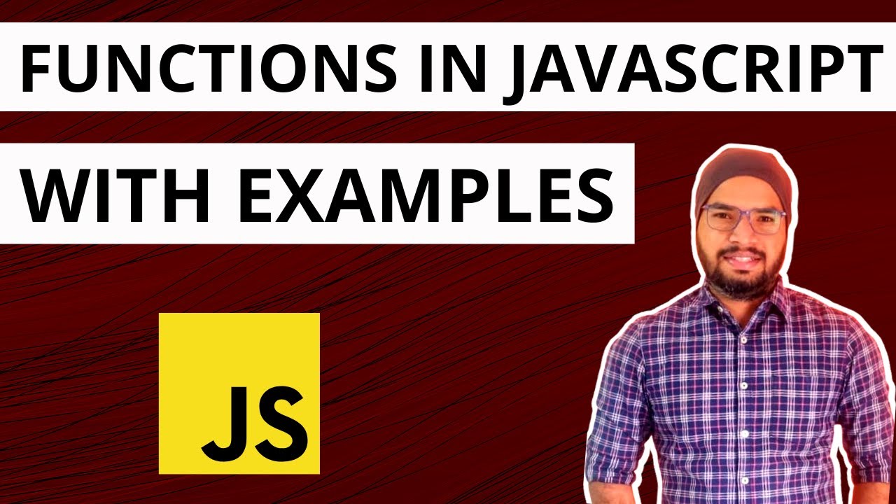 Javascript 27 Functions With Examples Youtube