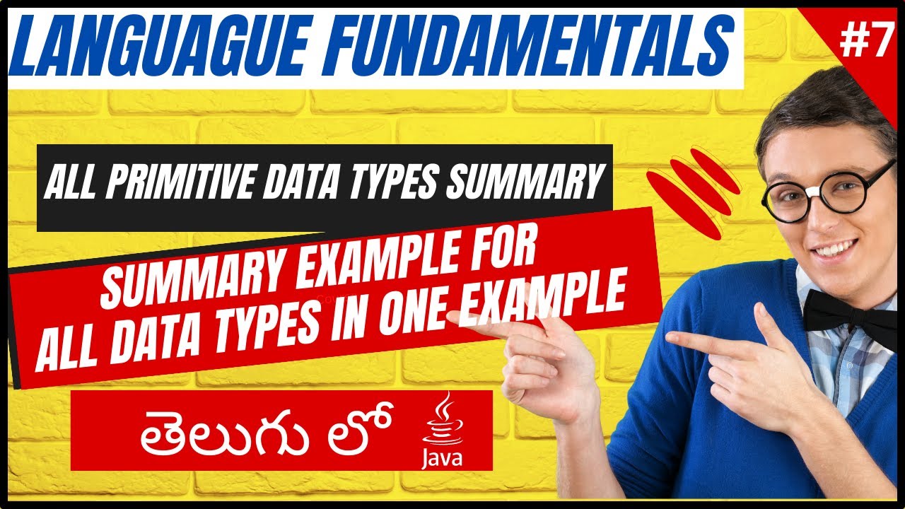 Java All Primitive Data Types Summary In Telugu Example For All Data