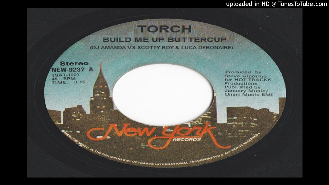 Torch Build Me Up Buttercup 2021 Dj Amanda Vs Scotty Boy Luca