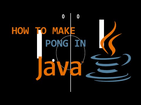 Programming Pong In Java Full Tutorial Youtube