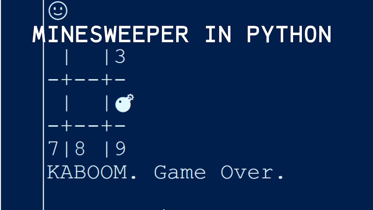 Python Project For Beginners Minesweeper Youtube