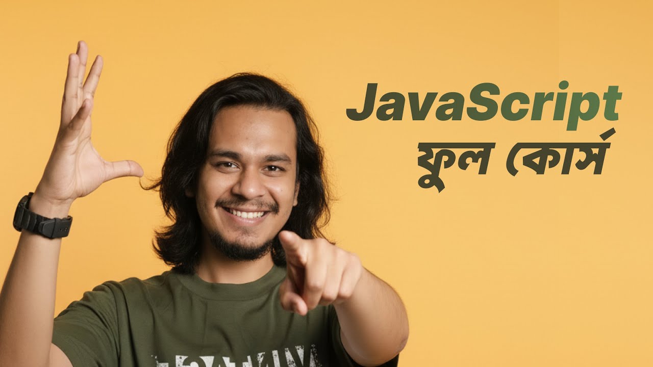 Javascript Full Course Bangla For Beginners Youtube