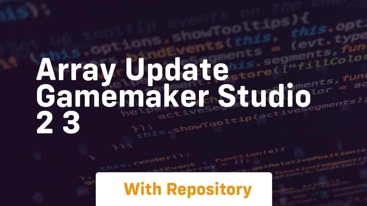 Array Update Gamemaker Studio 2 3 Youtube