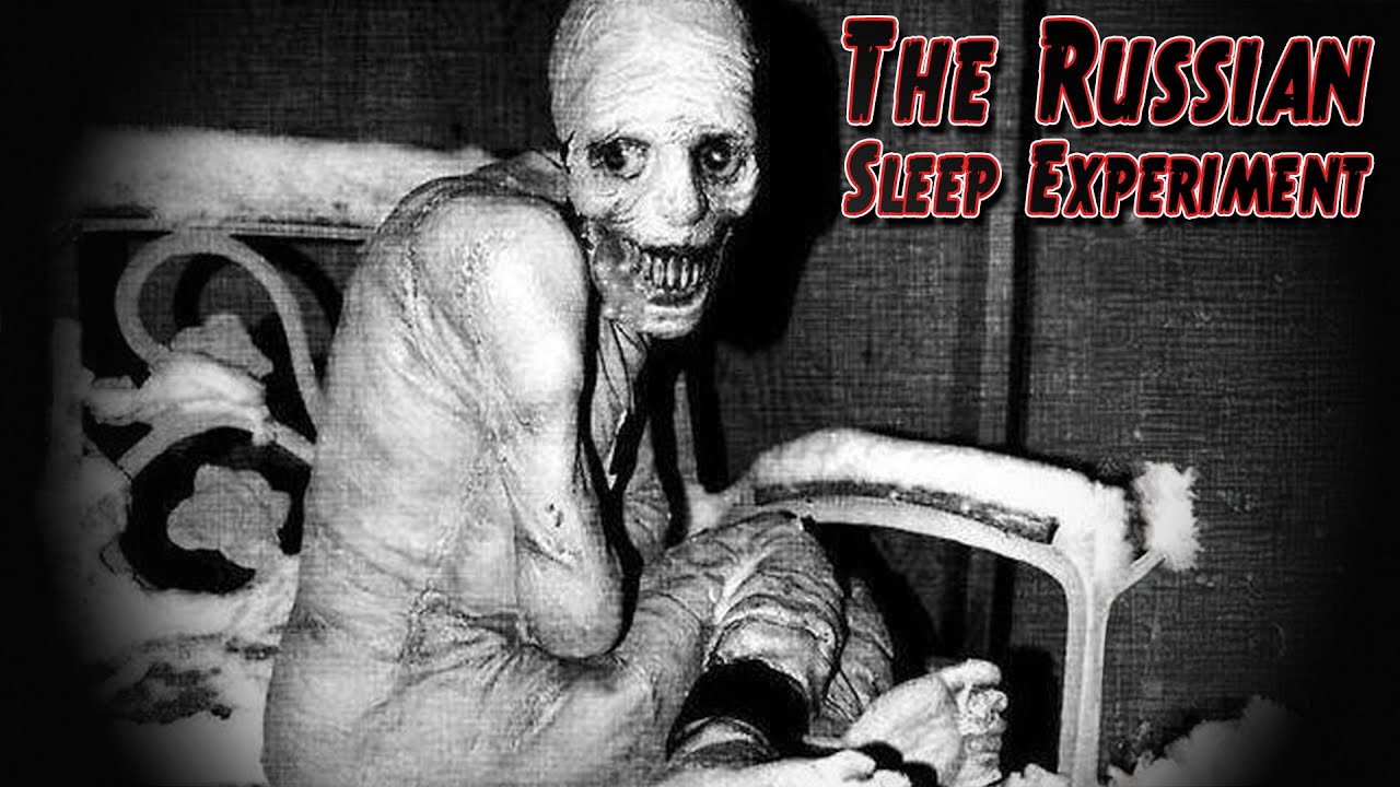 The Russian Sleep Experiment Creepypasta Scary Horror Story Youtube