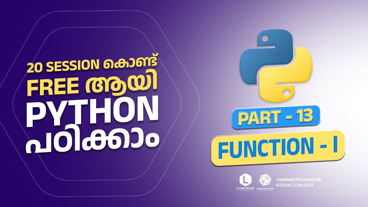 Part 13 Function 1 Python Programming Malayalam Free Tutorial
