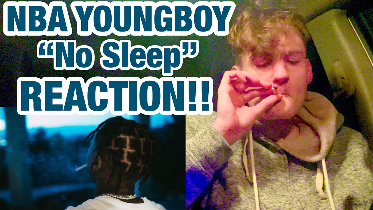 Nba Youngboy No Sleep Reaction Review Youtube