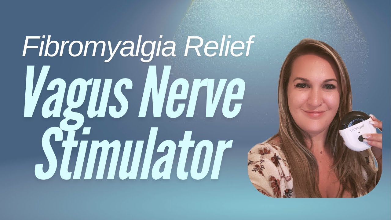 Fibromyalgia Relief Vagus Nerve Stimulator Youtube