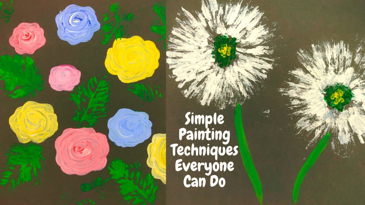 Simple Painting Techniques Everyone Can Do Easy Painting Ideas For