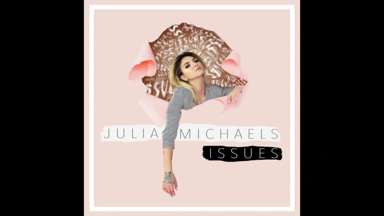 Julia Michaels Issues Official Instrumental Youtube