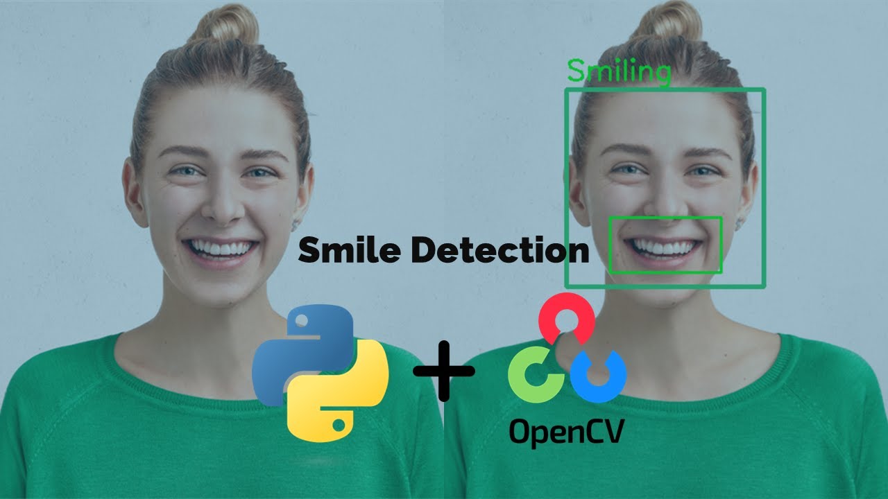 Smile Detection Using Opencv In Python Step By Step Tutorial Youtube