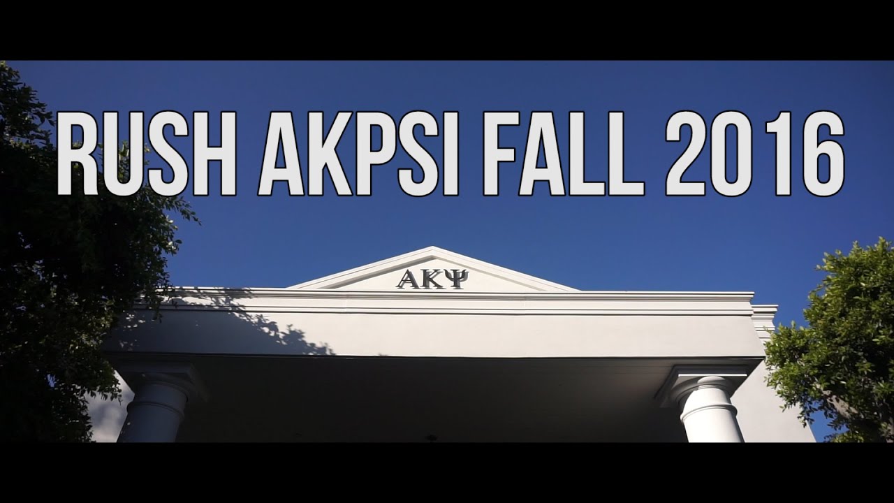 Akpsi Fall 2016 Rush Video Youtube