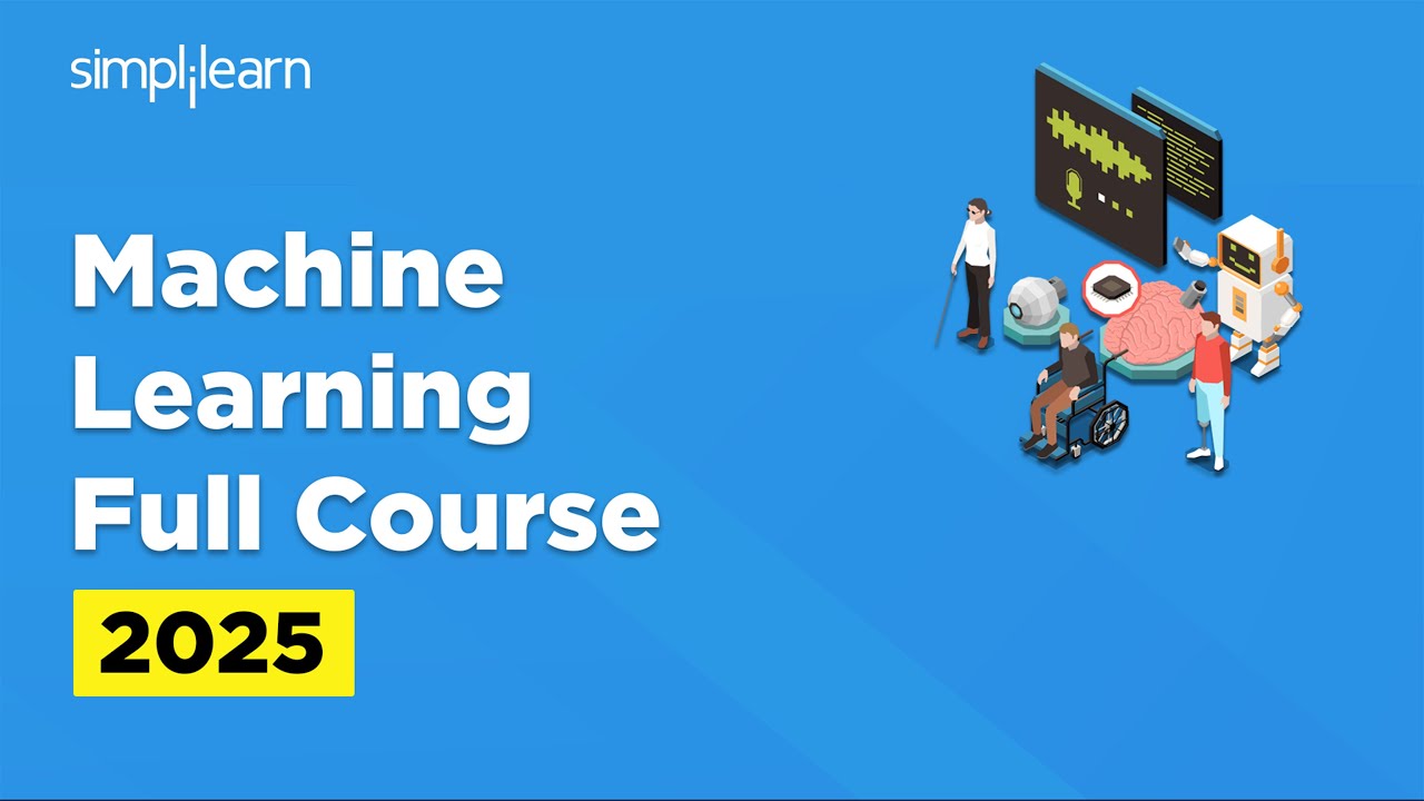 Machine Learning Full Course Machine Learning Tutorial Python For