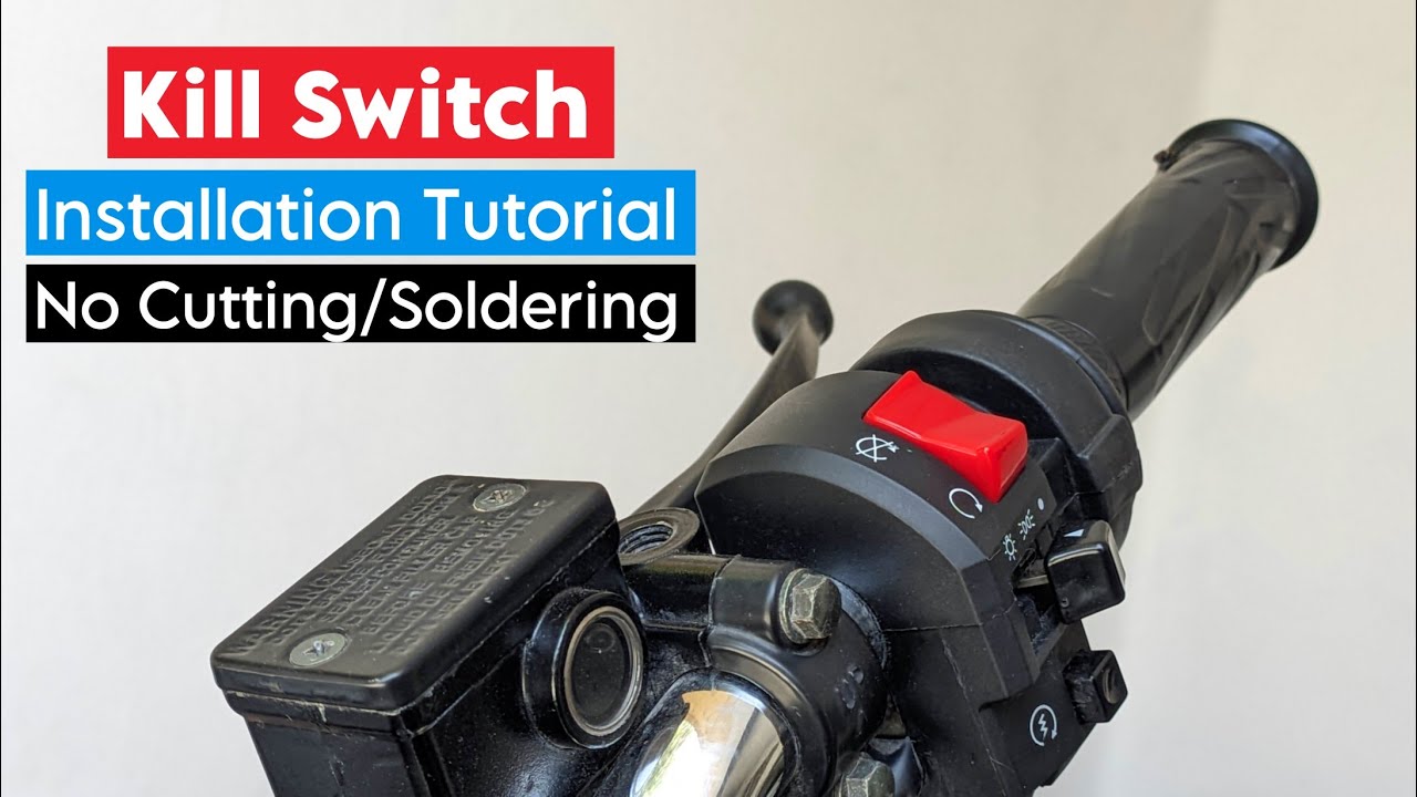 Kill Switch New Switch Assembly Installation Tutorial Genuine