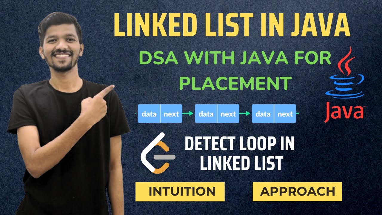 Detect Loop In Linked List Dsa Java Youtube