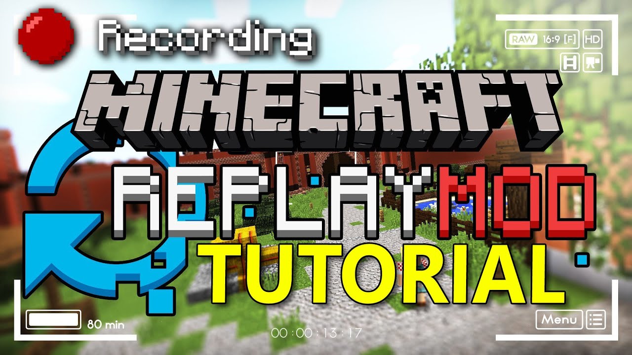 Minecraft Replay Mod Everything You Need To Know Full Tutorial