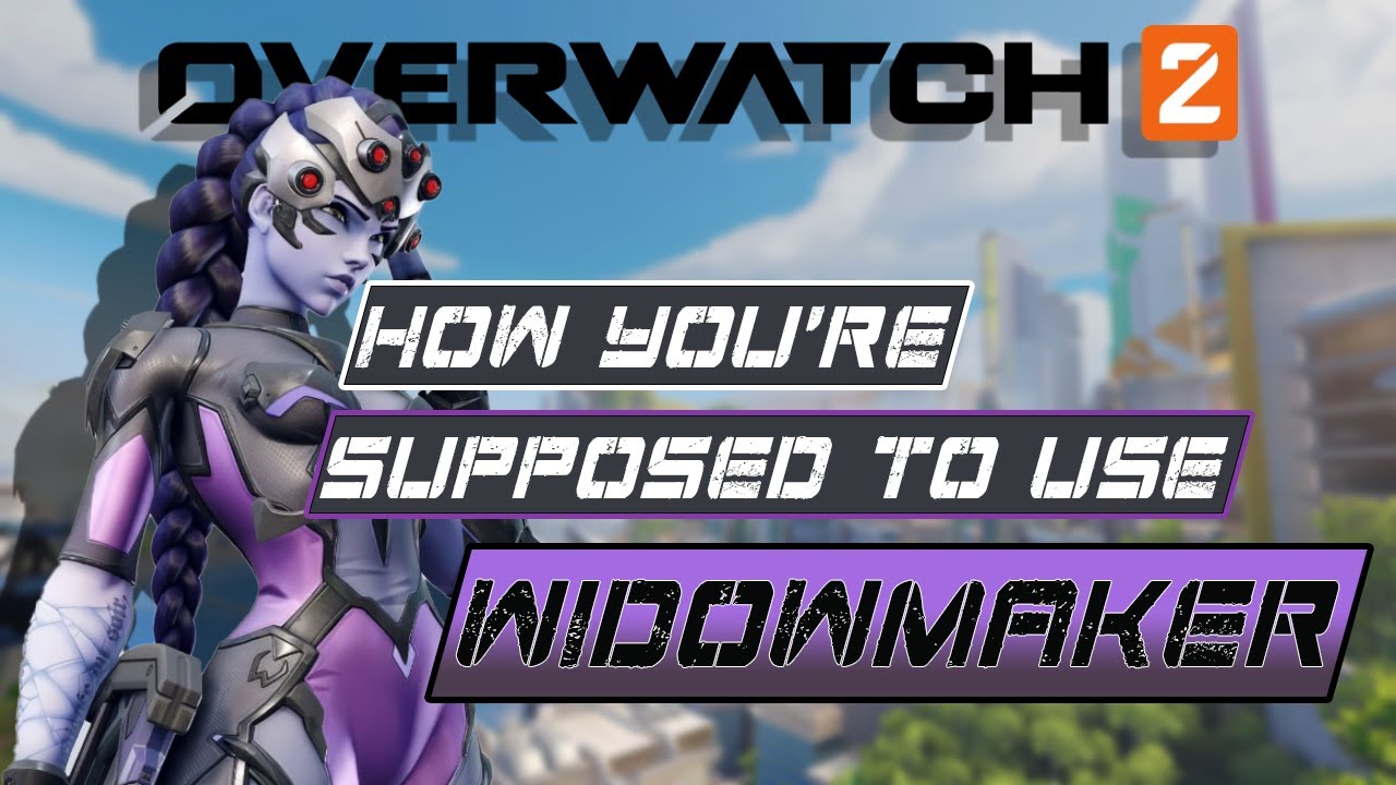The Best Way To Play Widowmaker In Overwatch 2 Youtube