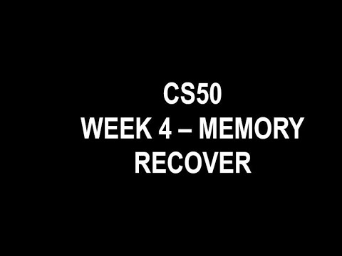 Cs50 Week 4 Recover Exercise Youtube