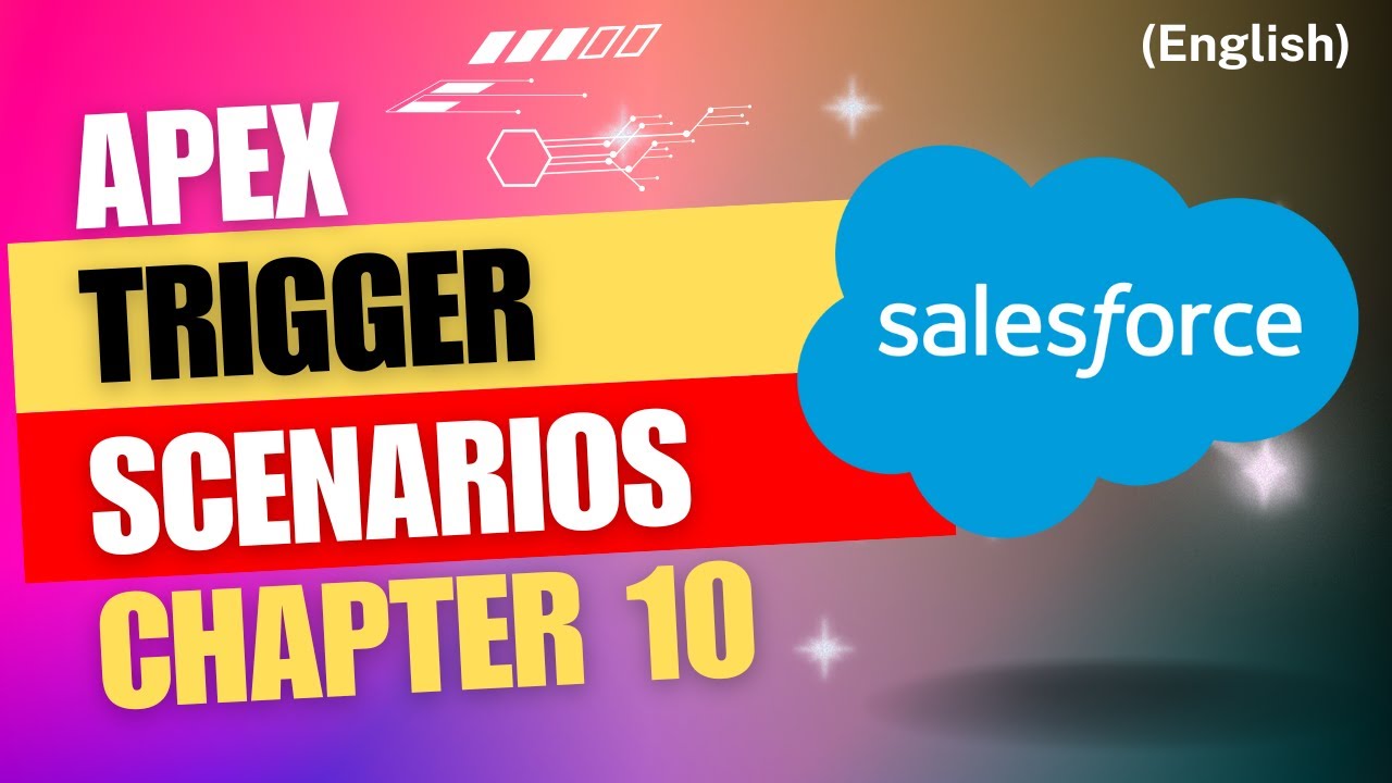 English Apex Trigger Chapter 10 Roll Up Summary Without Aggregate