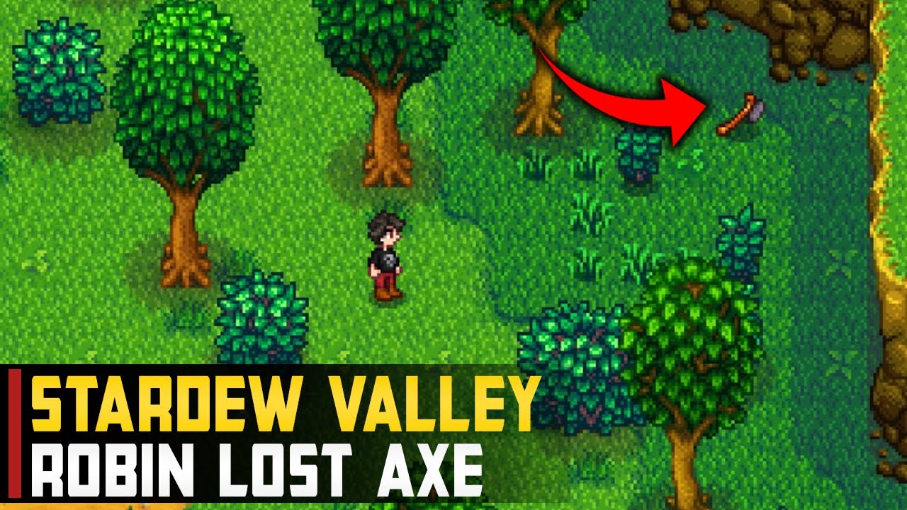 Stardew Valley Robin Axe Location Youtube
