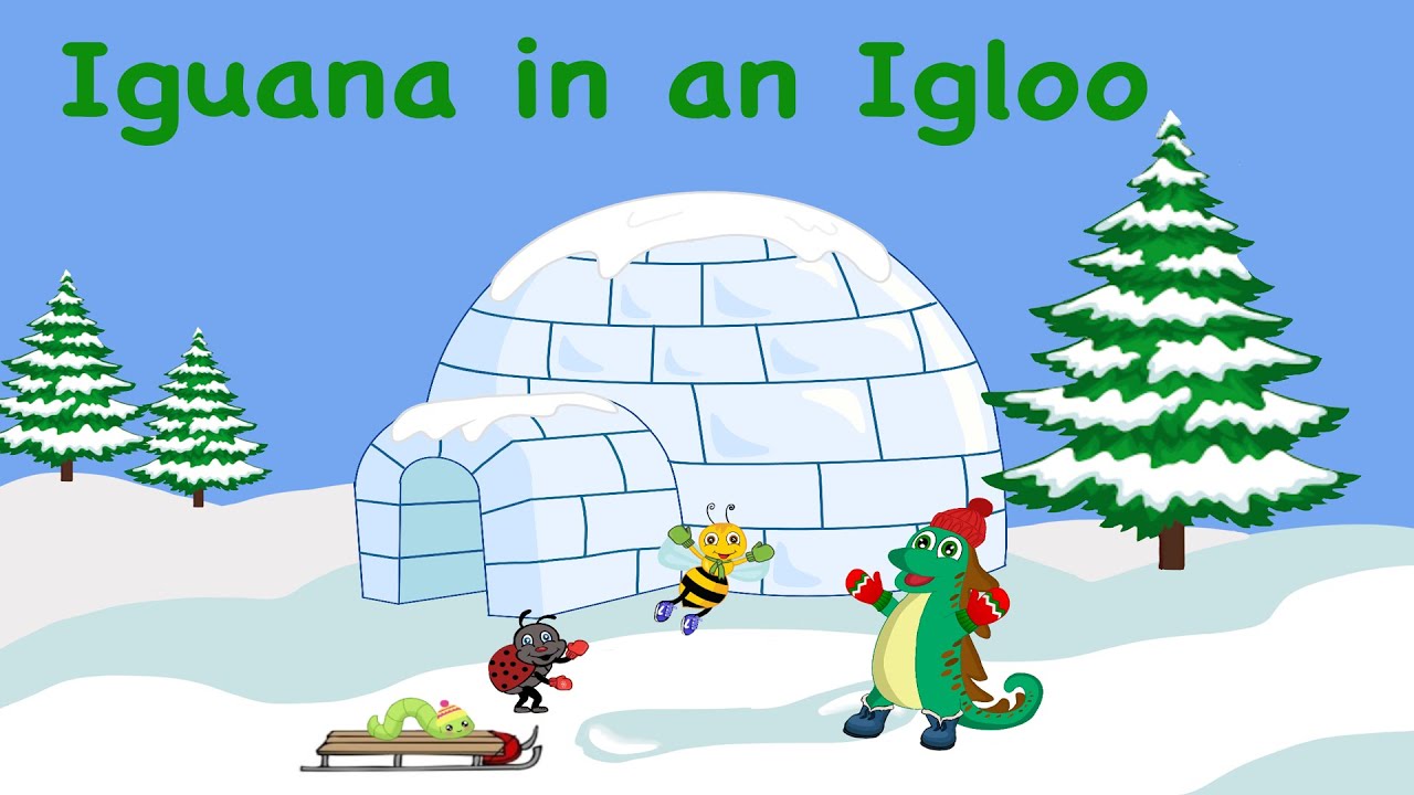 Iguana In An Igloo Positional Words Letter I Story Prepositions