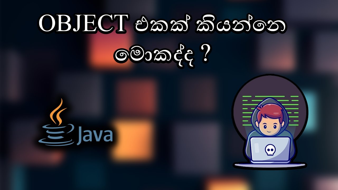 Java Object Oriented Programming Explained Understanding Objects In
