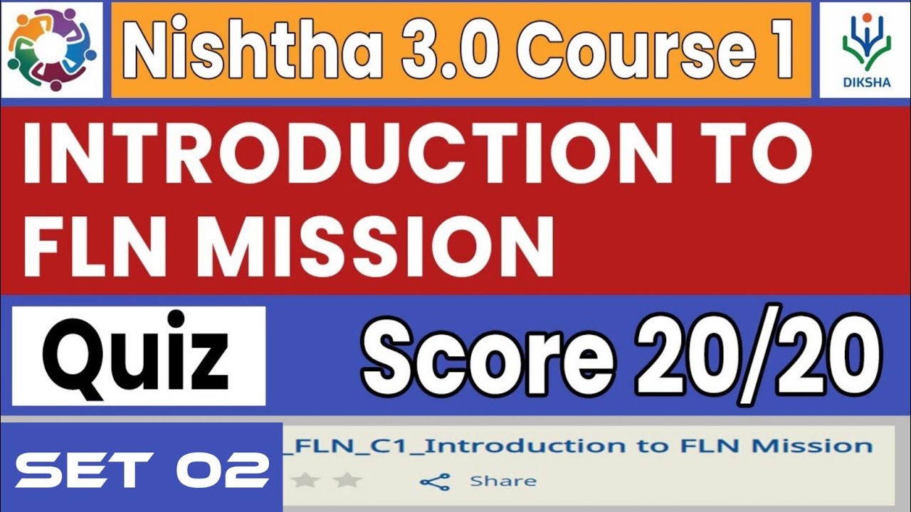 Nishtha 3 0 Course 1 Introduction To Fln Mission Quiz Answer Key