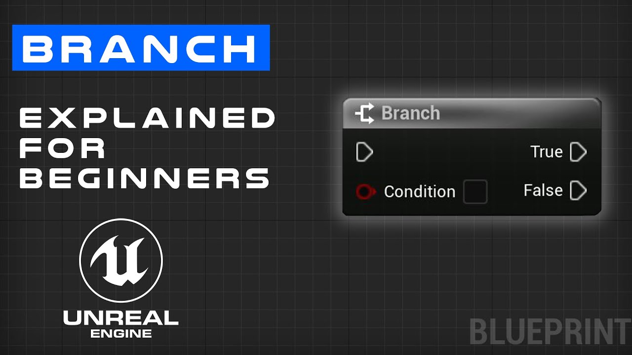 Branch Explained For Beginners Unreal Engine 5 Flow Control Youtube