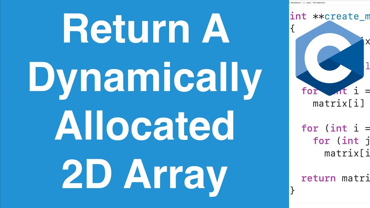 Return A Dynamically Allocated 2d Array From A Function C Programming
