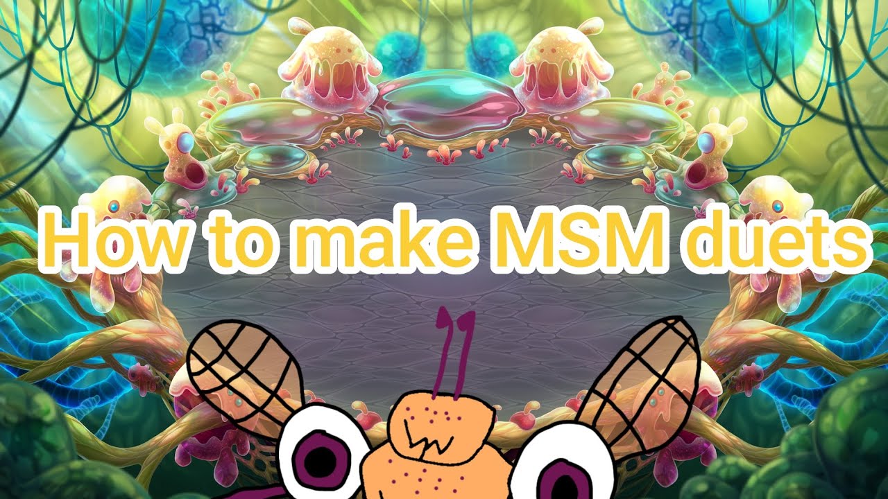 How To Make Msm Duets Trios Etc Guide For Noobs Youtube
