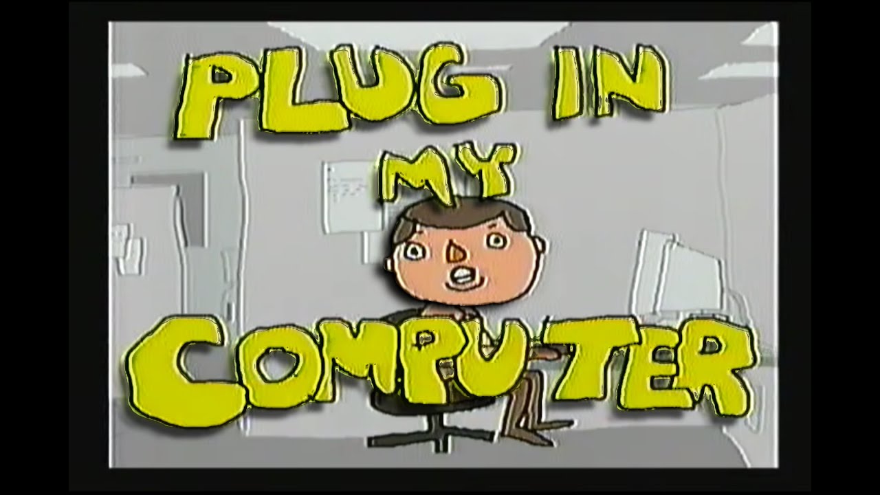Plug In My Computer Extended Youtube