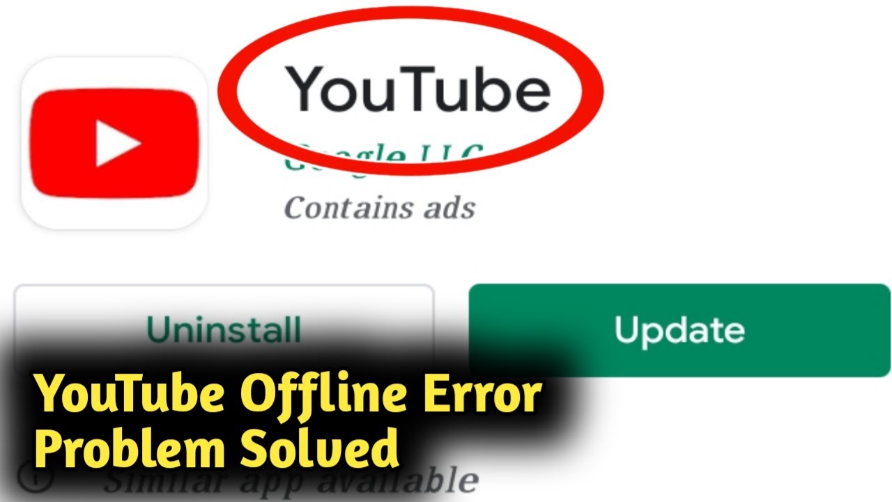 Fix Youtube Offline Error Problem Solved Youtube